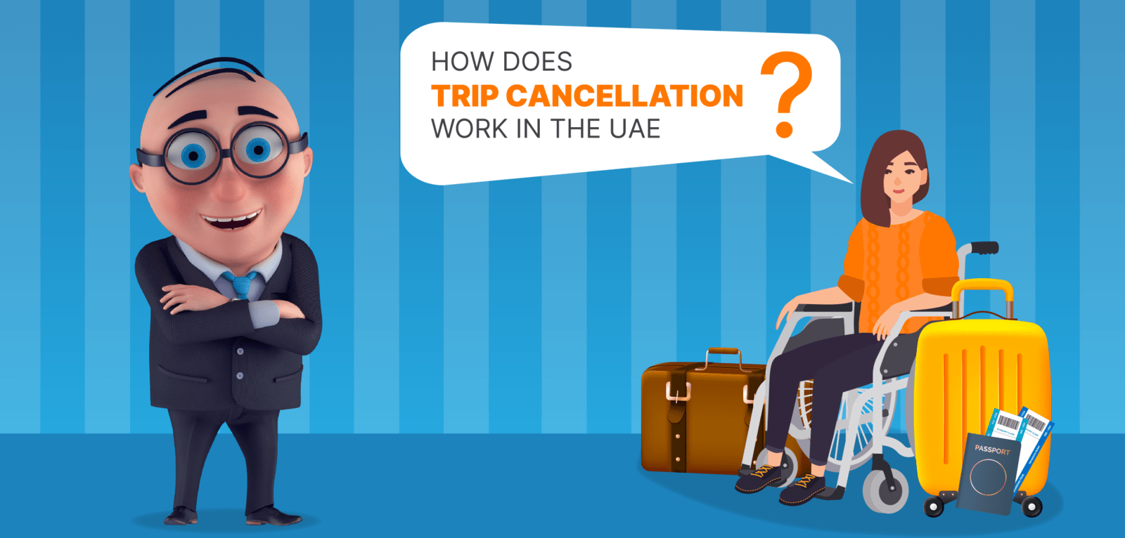 How Does Trip Cancellation In The UAE Work?