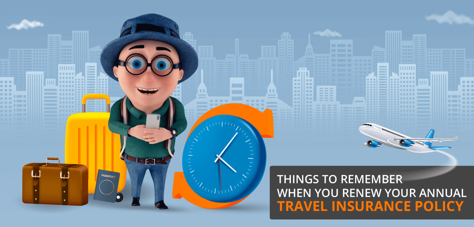 Renew Travel Insurance Policy: A Few Things To Remember
