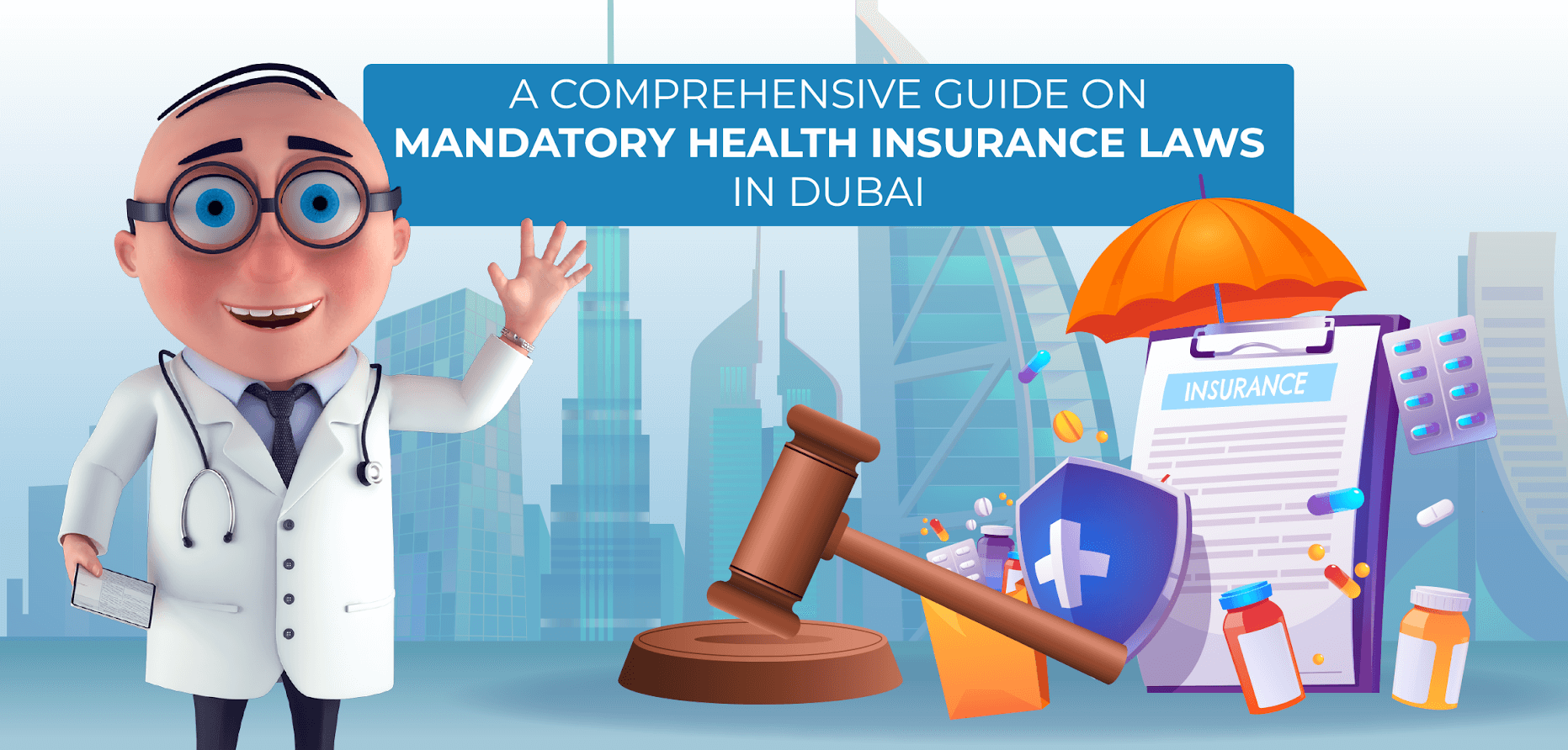 Mandatory Health Insurance Laws in Dubai