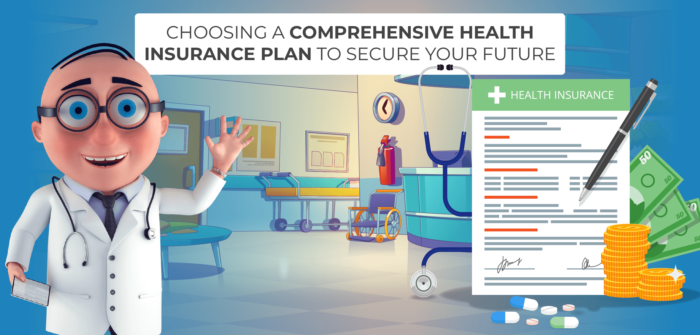 Comprehensive Health Insurance Plan to Secure Your Future