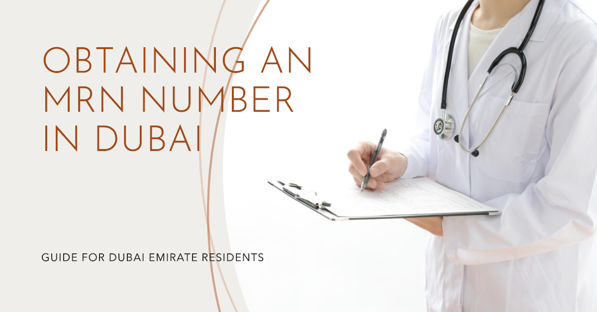 How to Obtain an MRN Number for Dubai Emirate Residents?