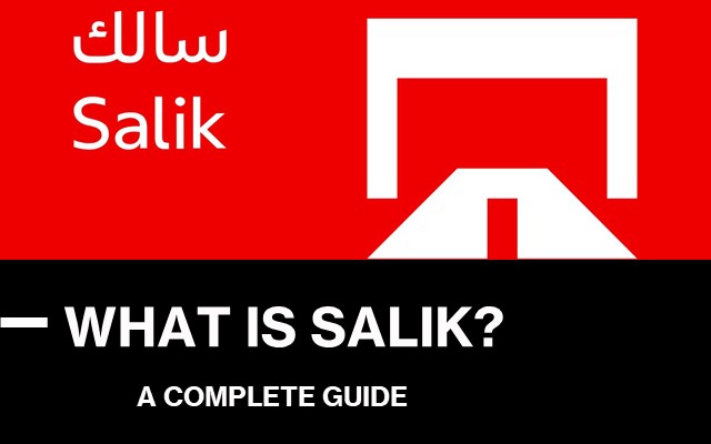 What is Salik? (A Complete Guide 2025)