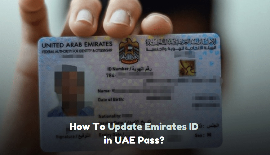 How To Update Emirates ID in UAE Pass?