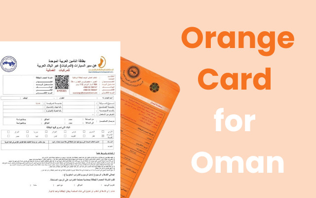 Orange Card for Oman: International Car Insurance Guide UAE