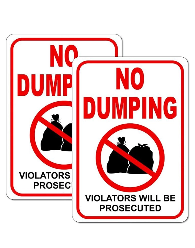 No Dumping Signs - Universe Feiyi Display